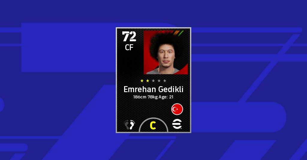 Emrehan Gedikli eFootball Stats