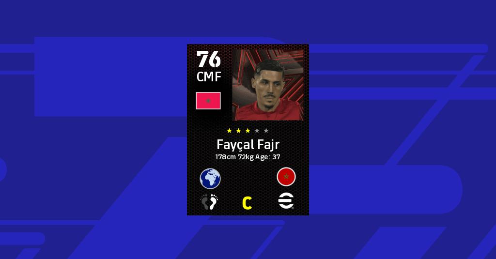 Fayçal Fajr eFootball 2022 Stats