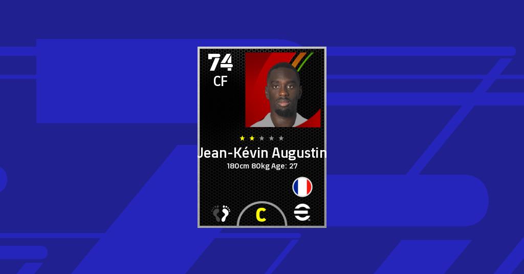 Jean-Kévin Augustin eFootball Stats