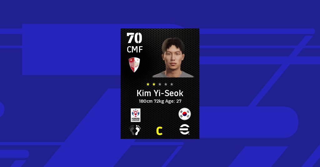 Kim Yi-Seok eFootball 2022 Stats