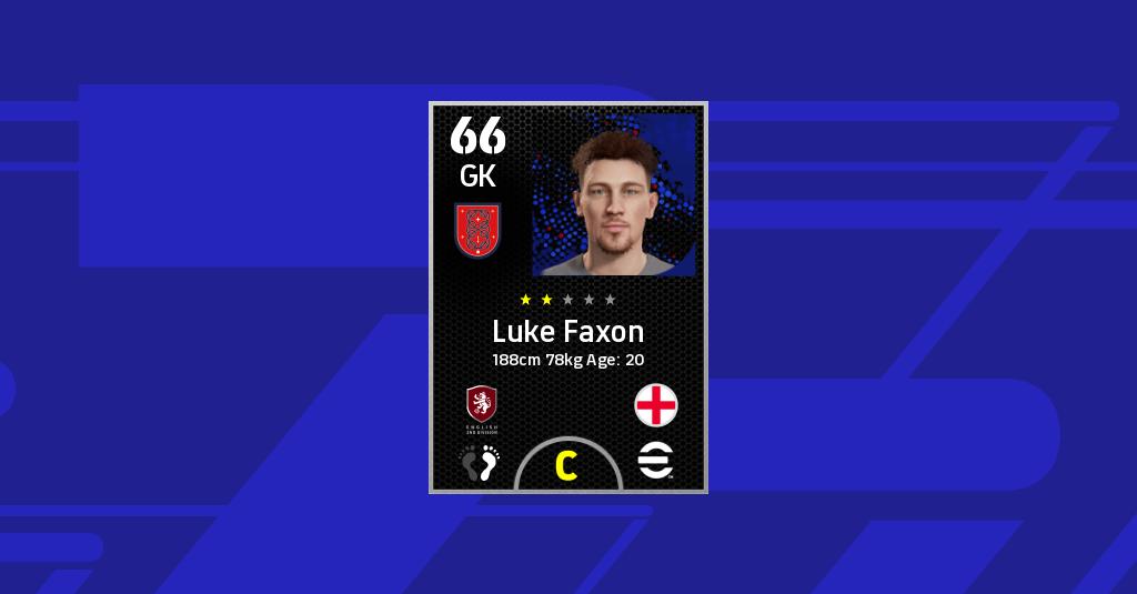 Luke Faxon eFootball 2022 Stats