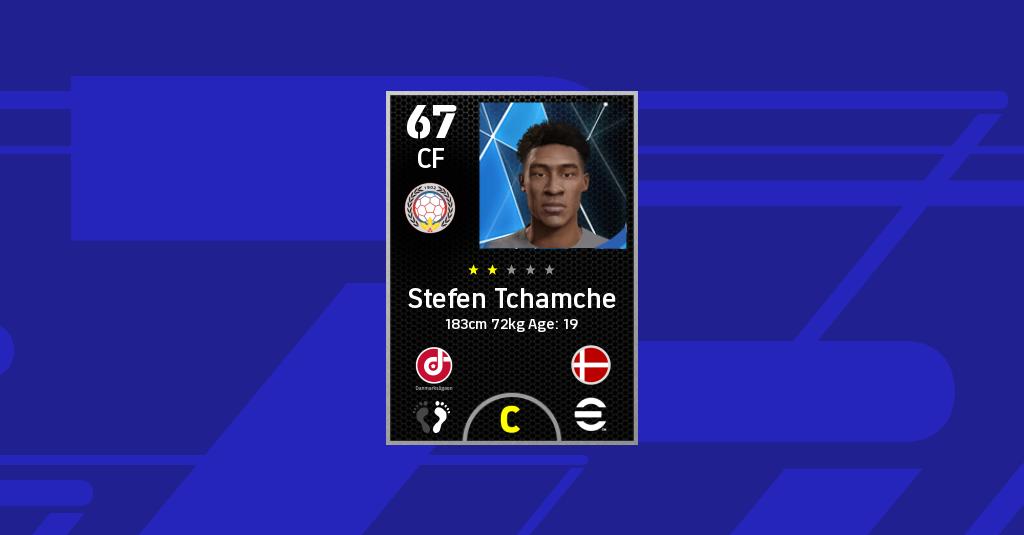 Stefen Tchamche eFootball Stats