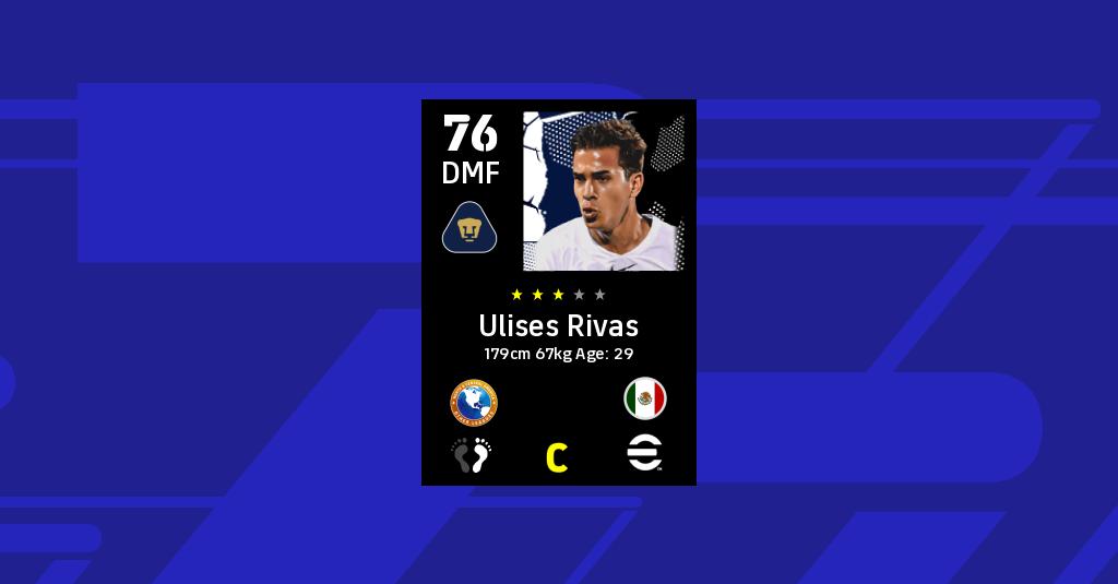 Ulises Rivas eFootball 2022 Stats