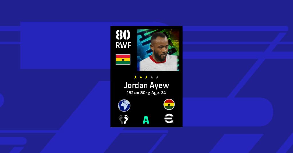Jordan Ayew eFootball Stats
