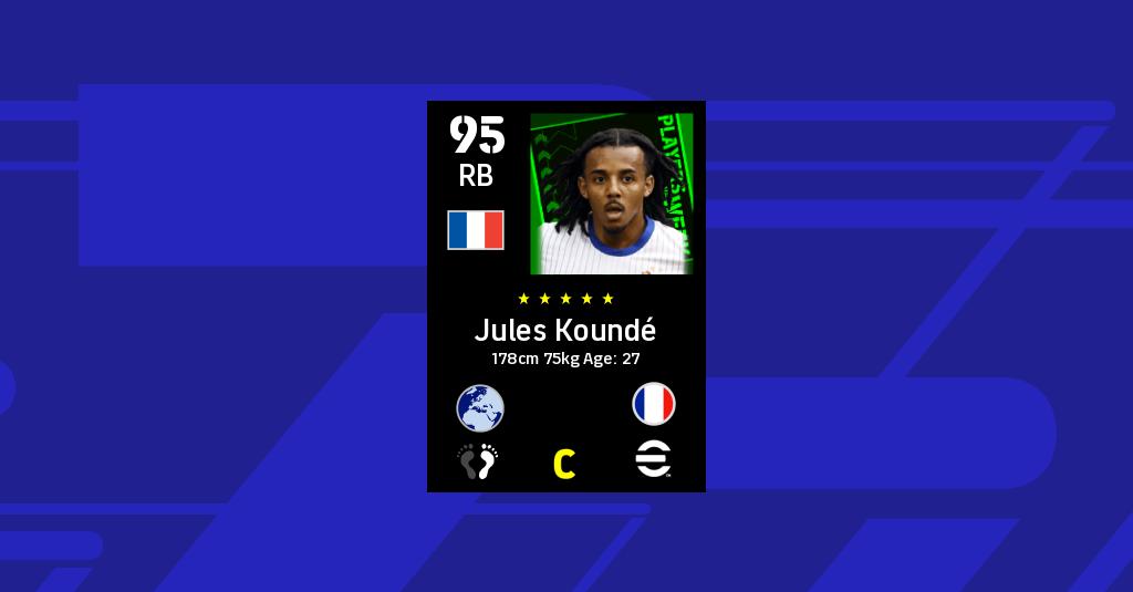 Jules Kounde eFootball Stats
