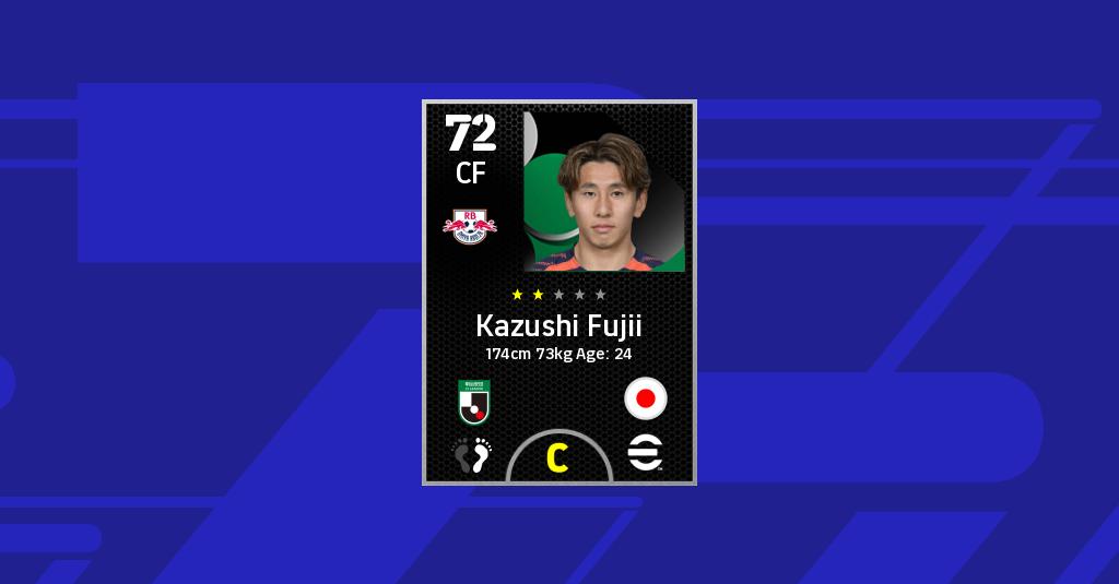 Kazushi Fujii eFootball Stats