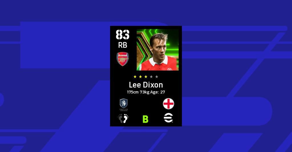 Lee Dixon eFootball Stats