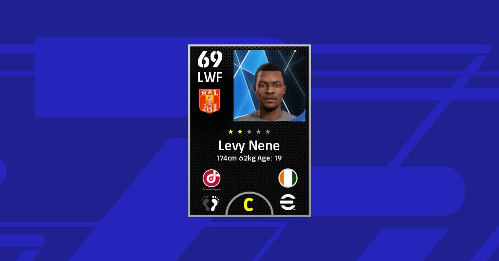 Levy Nene eFootball Stats