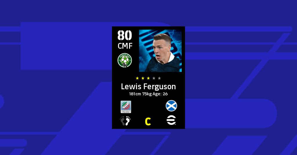Lewis Ferguson eFootball Stats