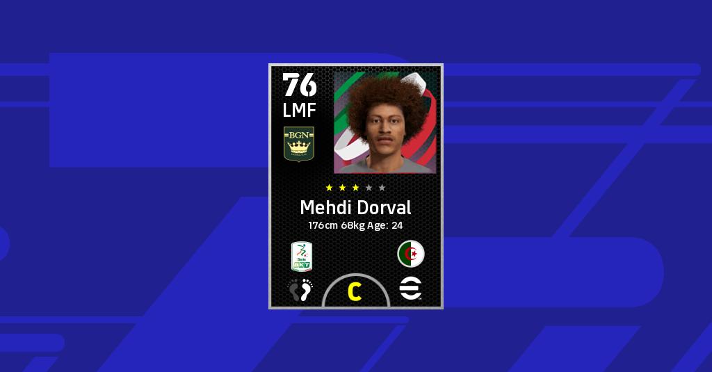 Mehdi Dorval eFootball Stats