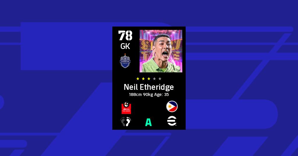 Neil Etheridge eFootball Stats