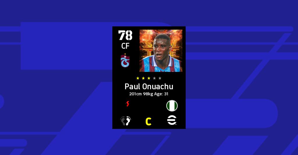 Paul Onuachu eFootball Stats