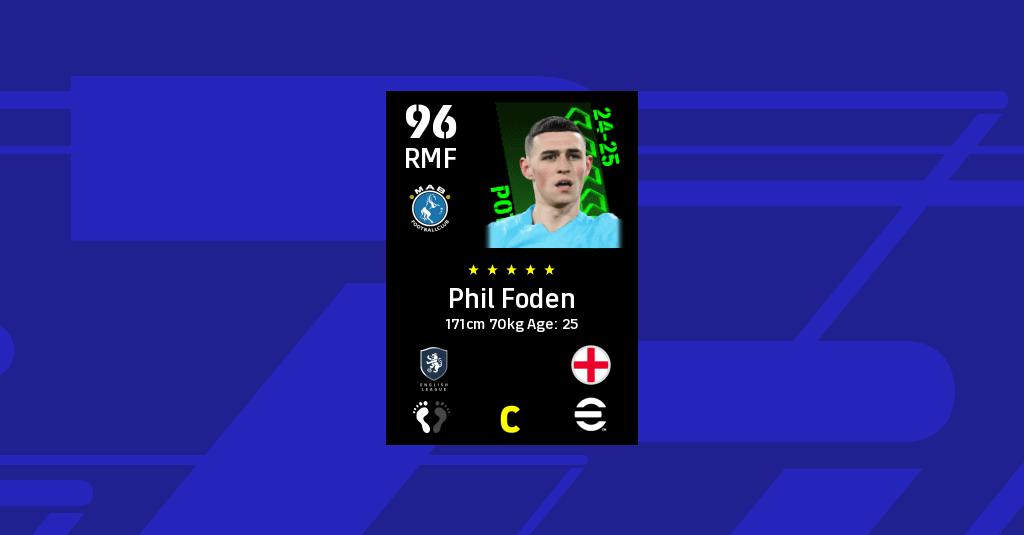 Phil Foden eFootball Stats