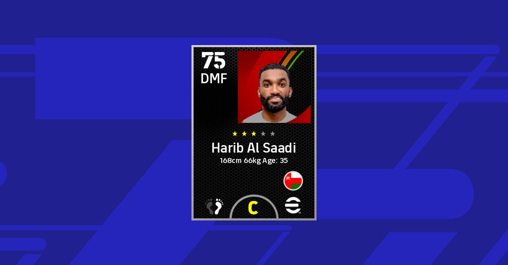 Estatísticas de Harib Al Saadi no eFootball