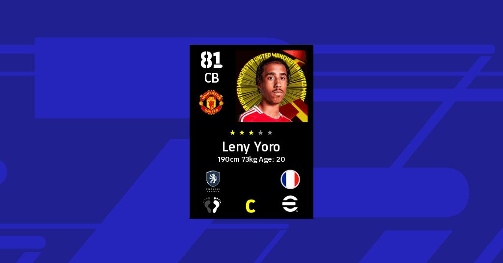 Estatísticas de Leny Yoro no eFootball