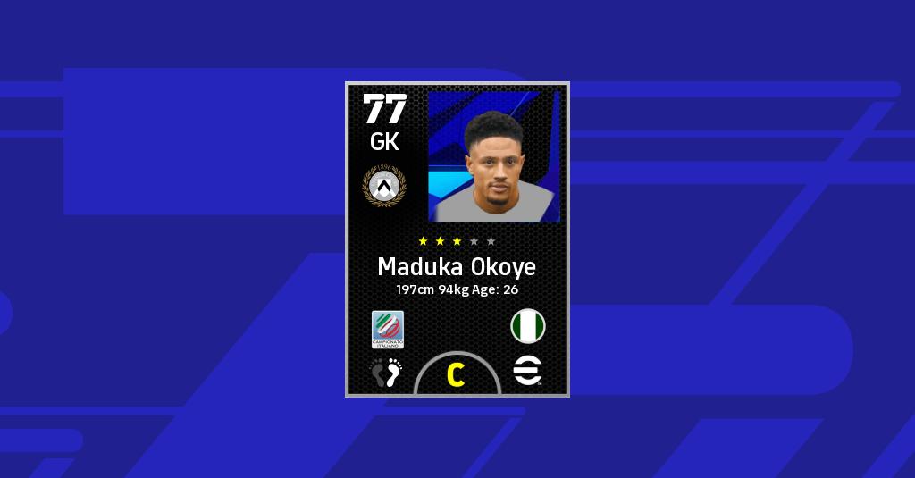 Estatísticas de Maduka Okoye no eFootball