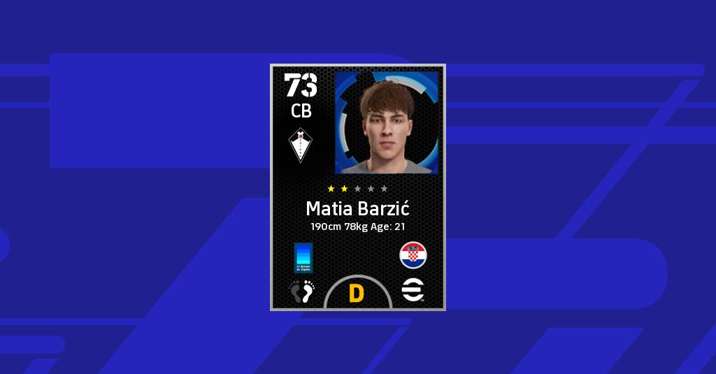 Estatísticas de Matia Barzić no eFootball