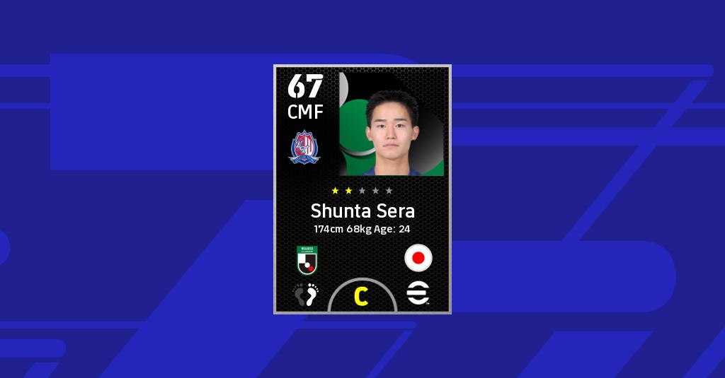 Estatísticas de Shunta Sera no eFootball