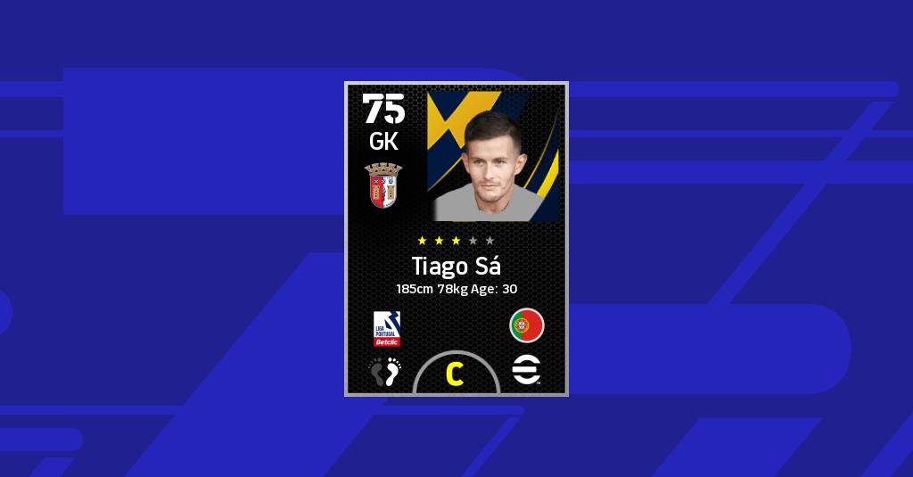 Estatísticas de Tiago Sá no eFootball