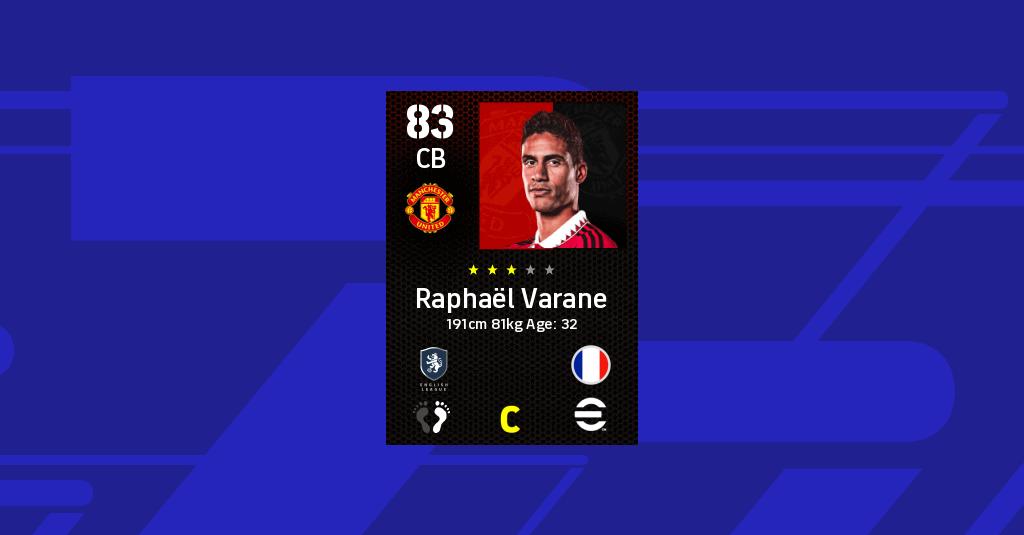 Raphaël Varane eFootball Stats