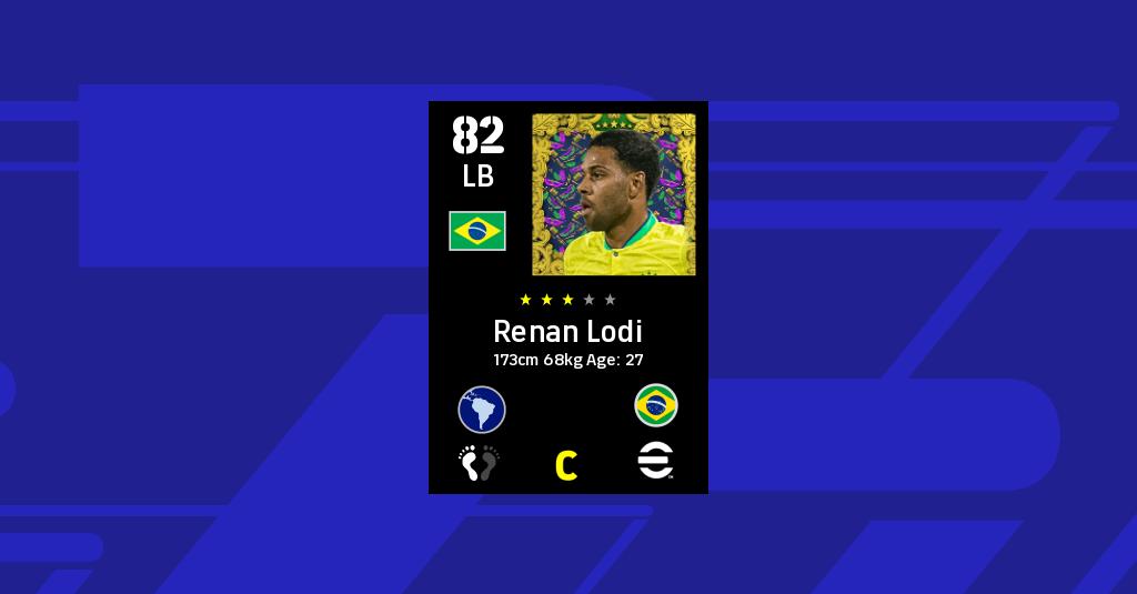 Renan Lodi eFootball Stats