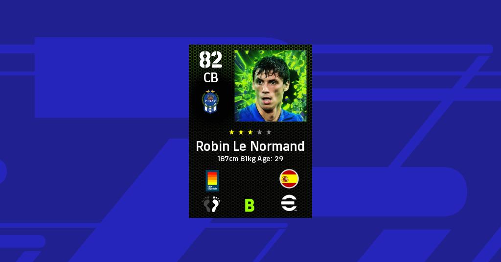 Robin Le Normand eFootball Stats