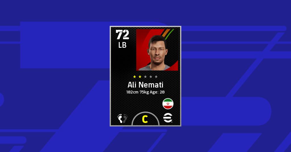 Ali Nemati - Показатели - eFootball 2022