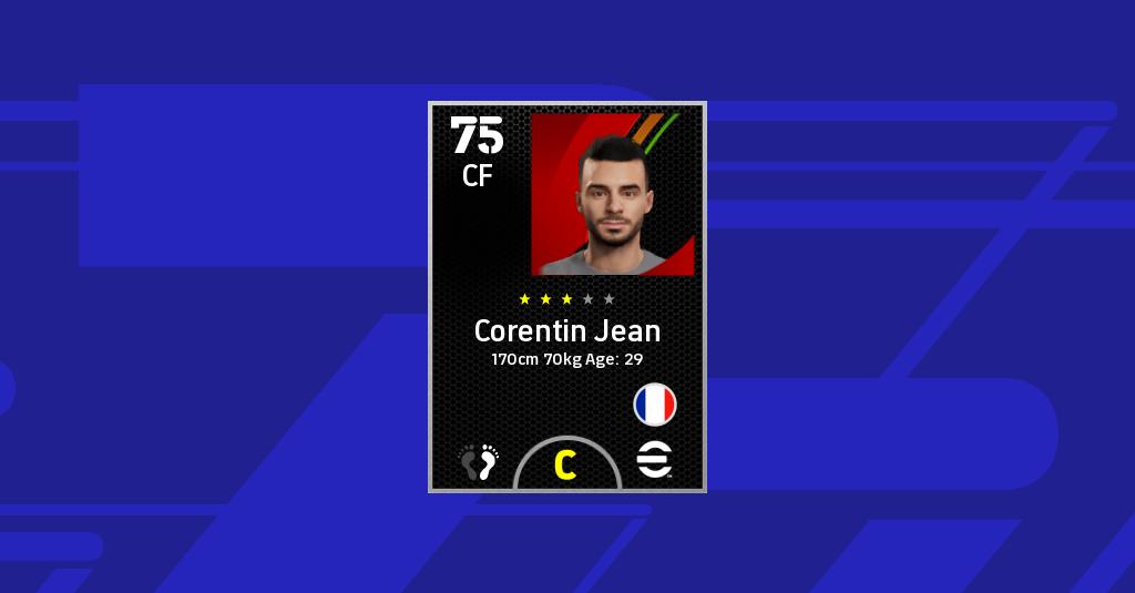 Corentin Jean - Показатели - eFootball 2022