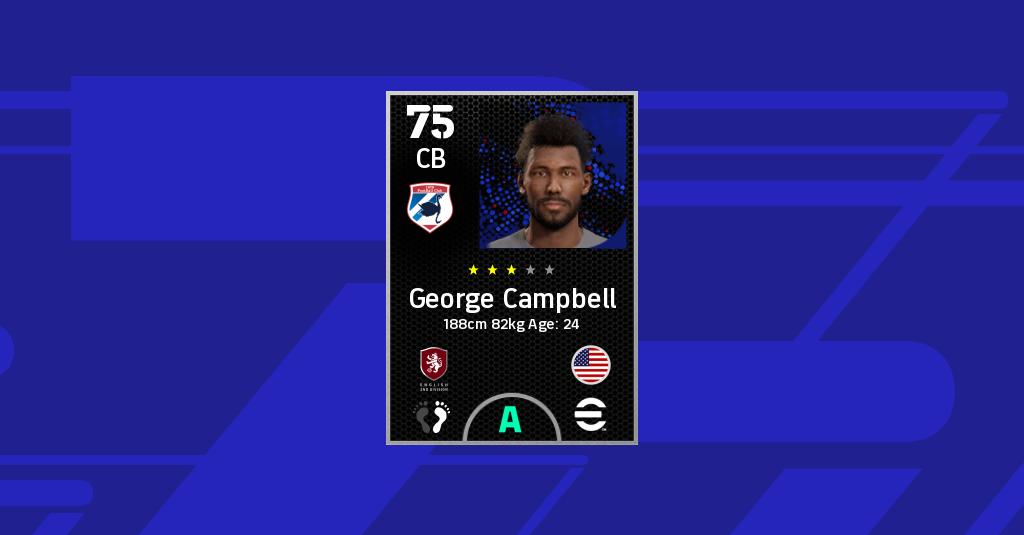 George Campbell - Показатели - eFootball