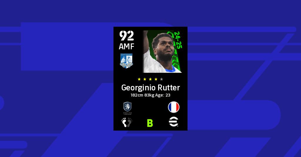 Georginio Rutter - Показатели - eFootball