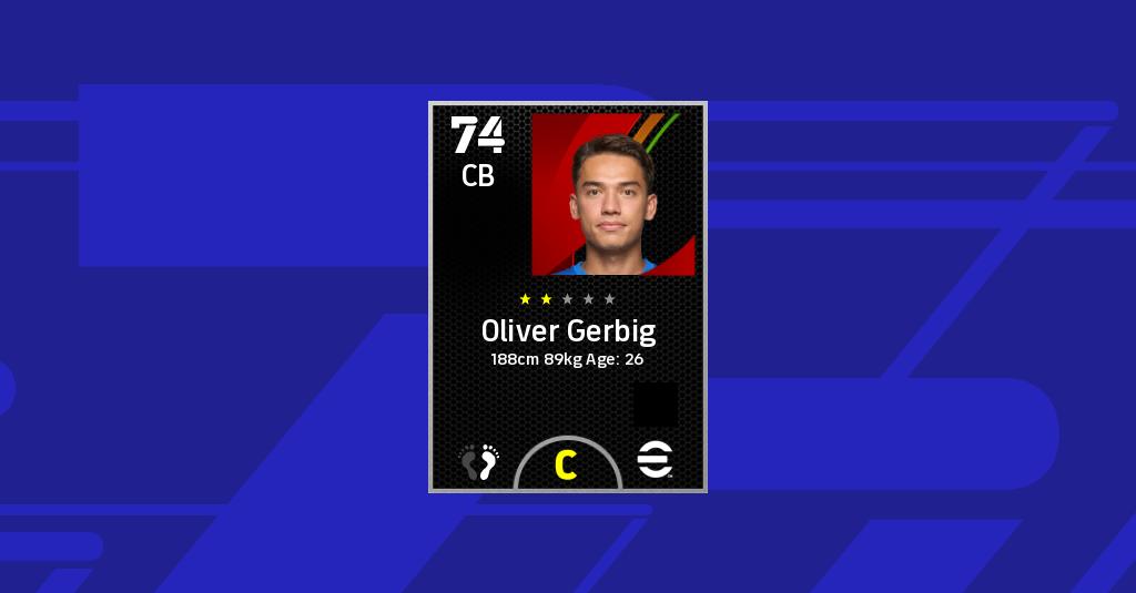 Gerbig Oliver - Показатели - eFootball 2022