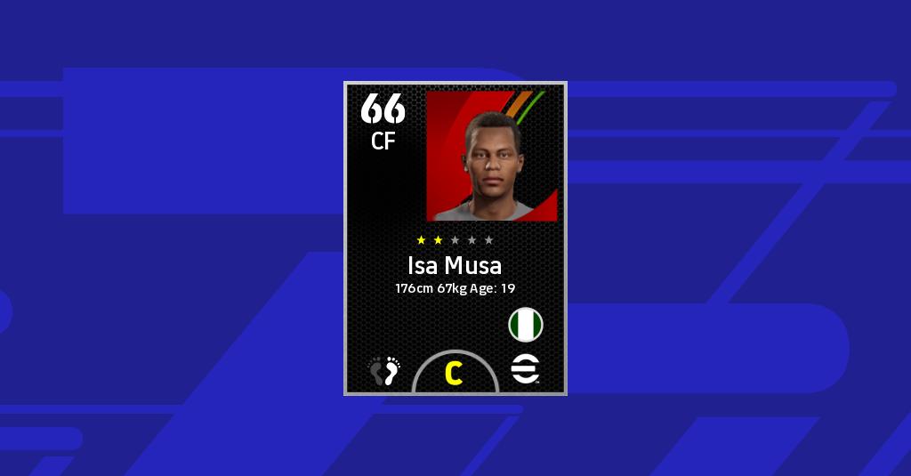 Isa Musa - Показатели - eFootball 2022