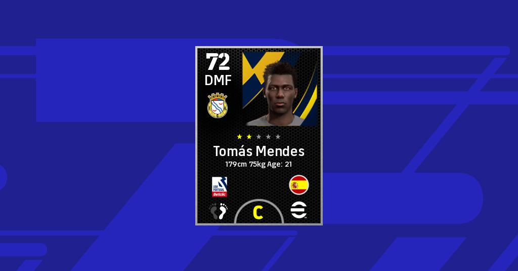 Tomás Mendes - Показатели - eFootball 2022