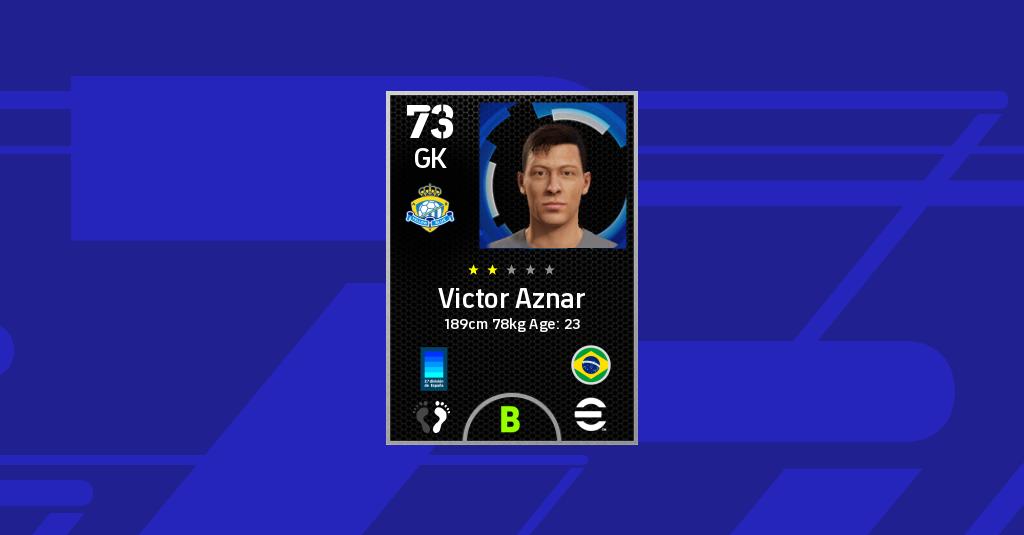 Victor Aznar - Показатели - eFootball