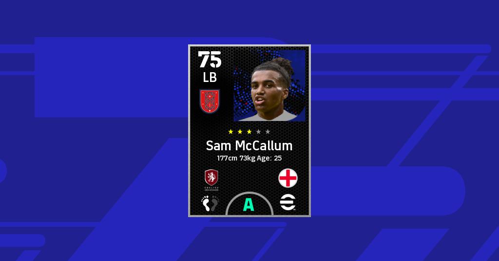 Sam McCallum eFootball Stats