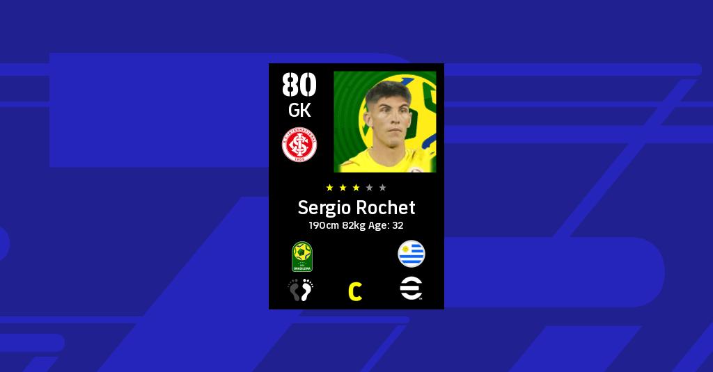Sergio Rochet eFootball Stats