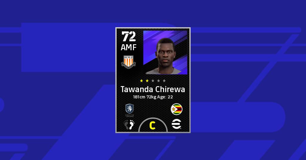 Tawanda Chirewa eFootball Stats