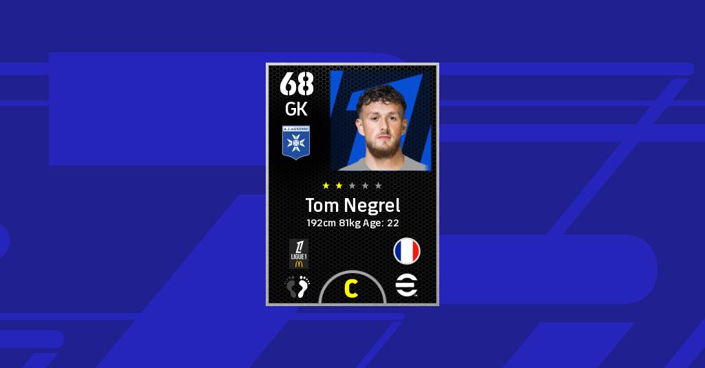 Tom Negrel eFootball Stats