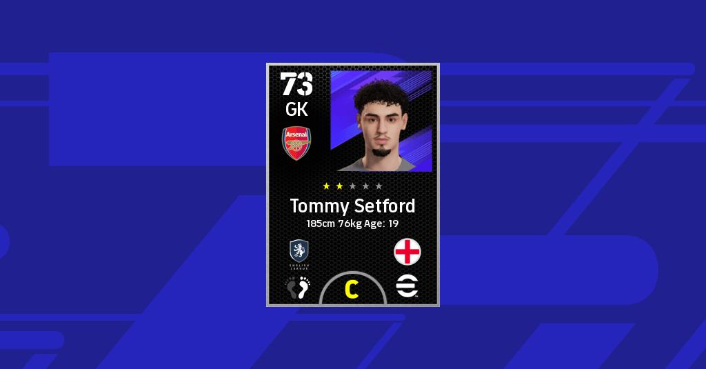 Tommy Setford eFootball Stats
