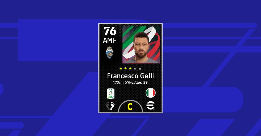 Francesco Gelli'nin eFootball İstatistikleri