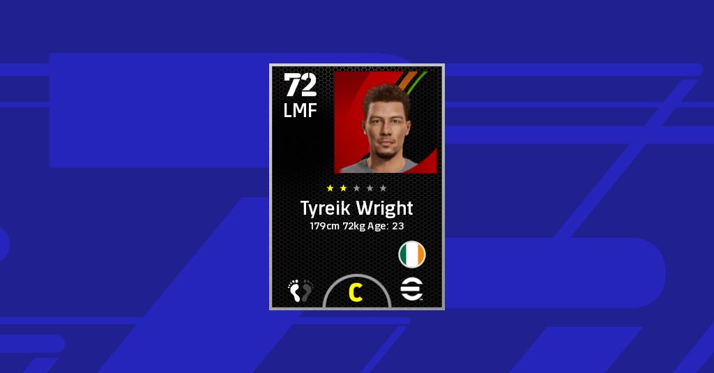 Tyreik Wright eFootball Stats