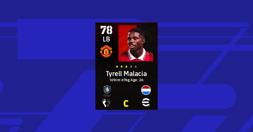 Tyrell Malacia eFootball Stats