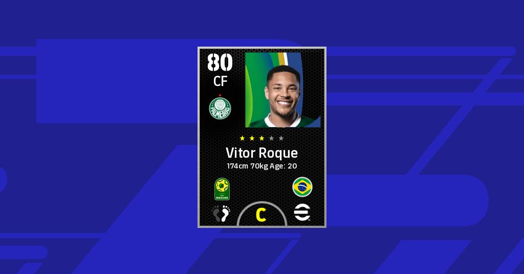 Vitor Roque eFootball Stats