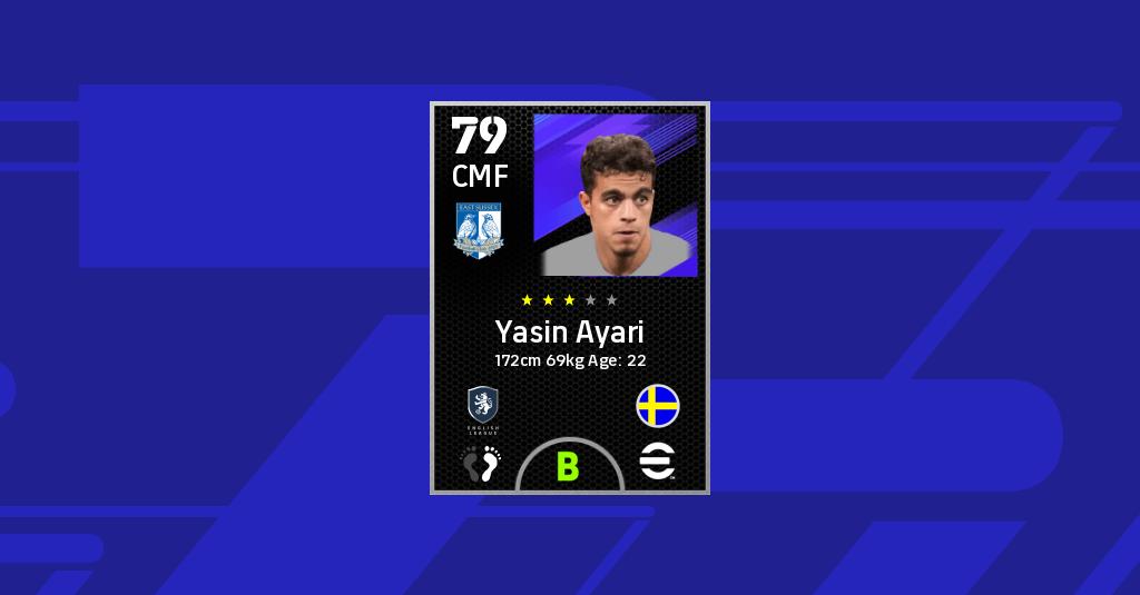 Yasin Ayari eFootball Stats