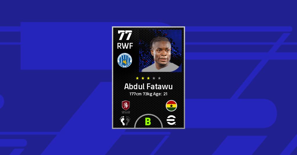 Abdul Fatawu - 统计 - eFootball