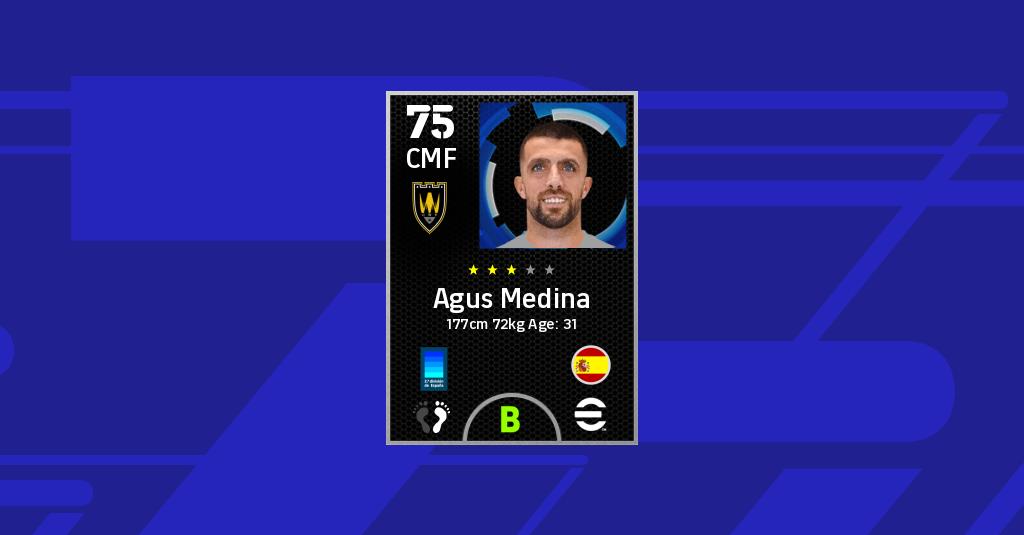 Agus Medina - 统计 - eFootball 2022