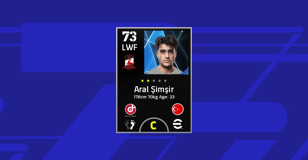 Aral Simsir - 统计 - eFootball