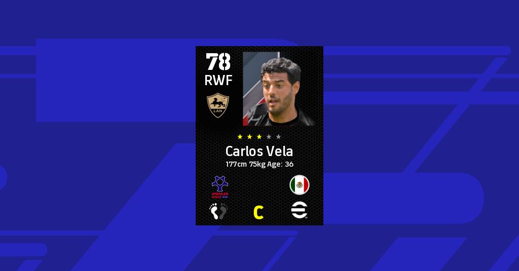 Carlos Vela - 统计 - eFootball 2022