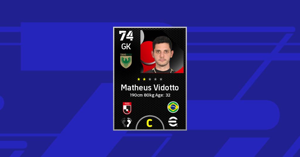 Matheus Vidotto - 统计 - eFootball 2022