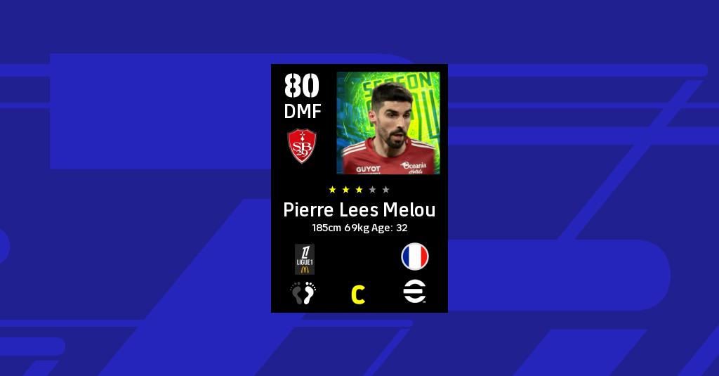 Pierre Lees Melou - 统计 - eFootball